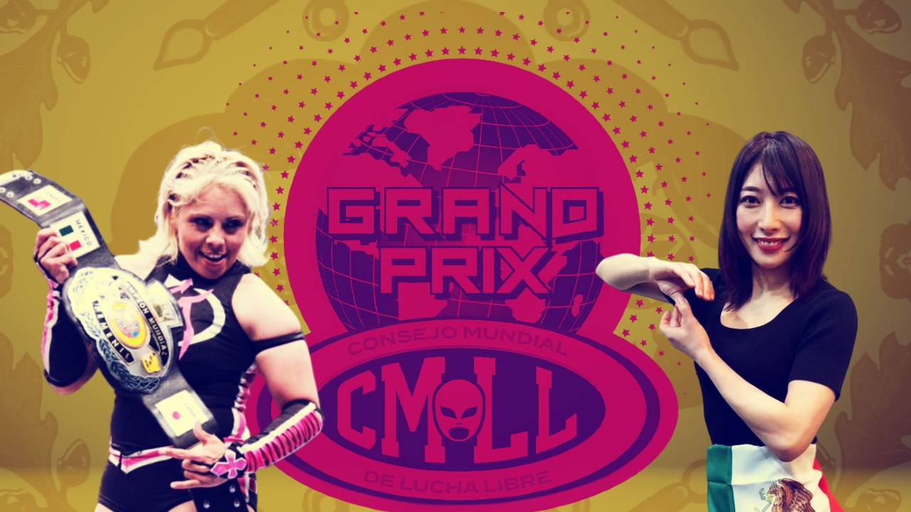 Two Worlds Collided; A Look Back at the CMLL International Women’s ...